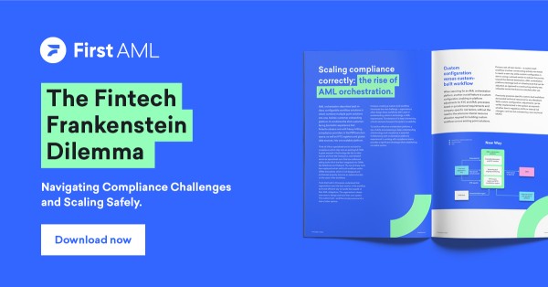 The Fintech Frankenstein Dilemma: Navigating Compliance Challenges and Scaling Safely | First AML